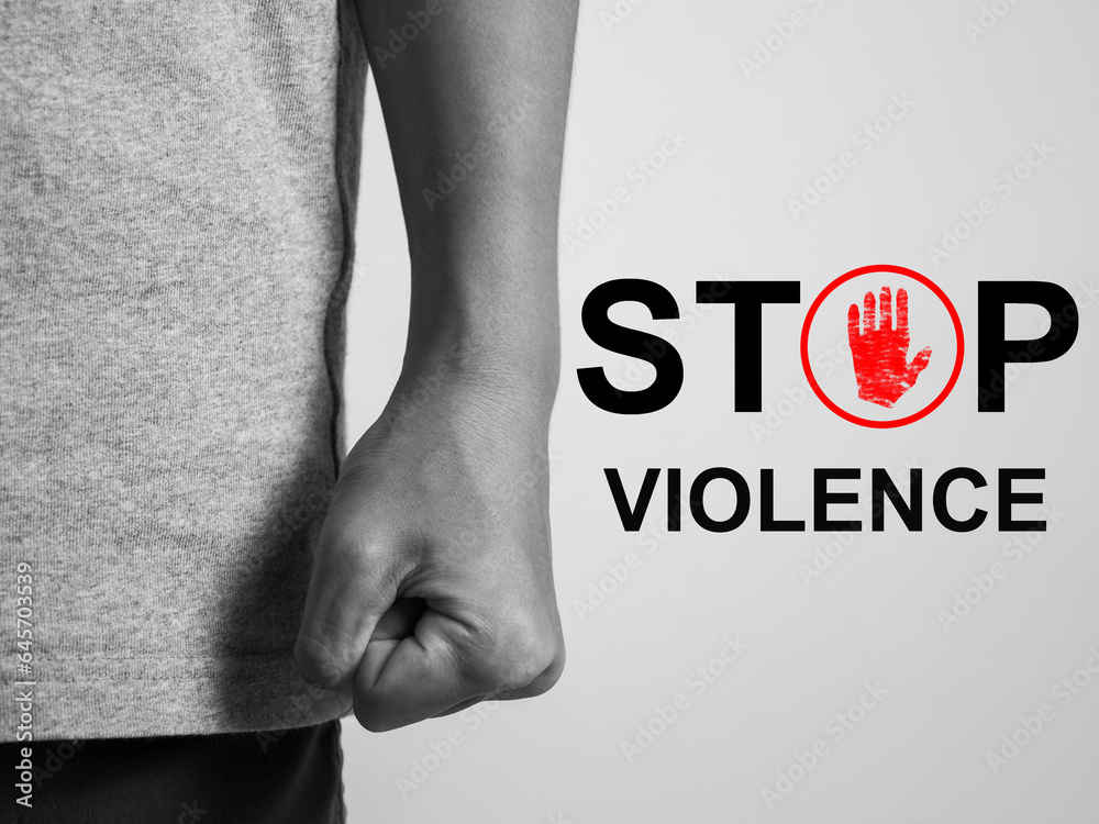 Message stop violence Using force to harm others The hands of a violent ...