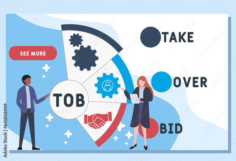 TOB - Take Over Bid acronym. business concept background. vector ...
