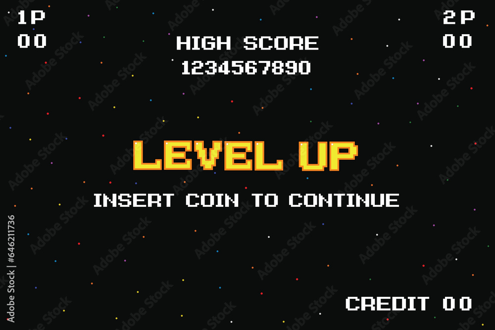LEVEL UP INSERT A COIN TO CONTINUE .pixel art .8 bit game. retro game ...
