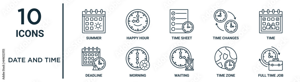 date and time outline icon set such as thin line summer, time sheet ...