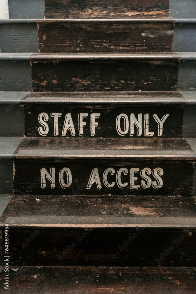 Vintage sign writing on an old set of stairs Stock Photo | Adobe Stock