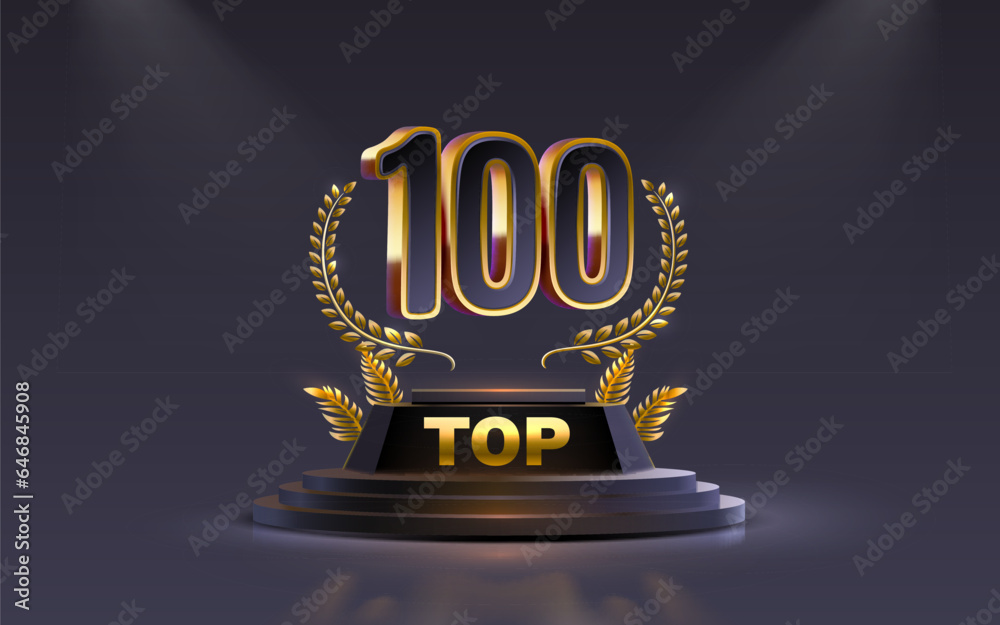 Top 100 best podium award sign, golden object. Vector illustration ...