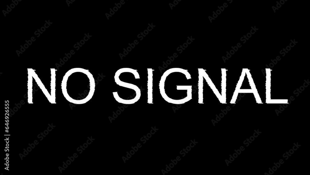 video animation text no signal, classic of bad connection or failed in ...