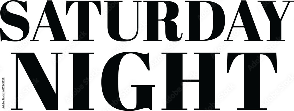 Digital png illustration of saturday night text on transparent ...