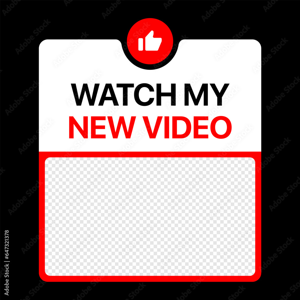 Youtube Banner. Watch my new video banner. Overlay banner for video ...