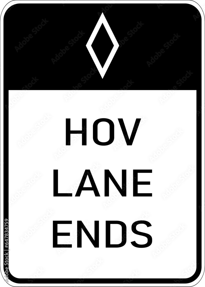 Vector graphic of a usa High Occupancy Vehicle Lane Ends highway sign ...