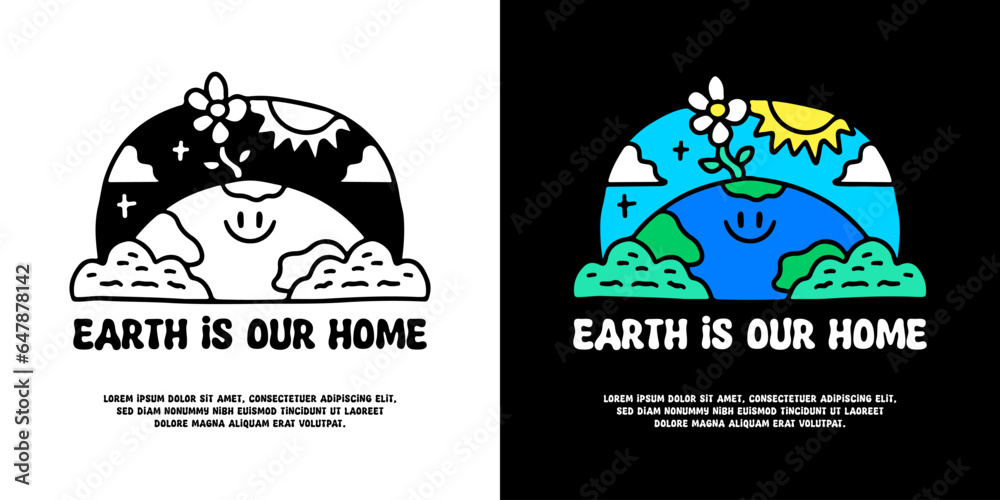 Adorable earth planet and sunflower with earth is our home typography ...