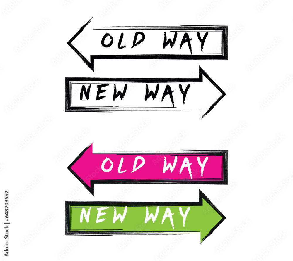 Old way vs New way arrows sign. Hand drawn doodle style of two road ...