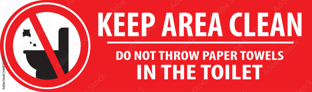 Do not throw paper towels in the toilet sign vector Stock Vector | Adobe Stock