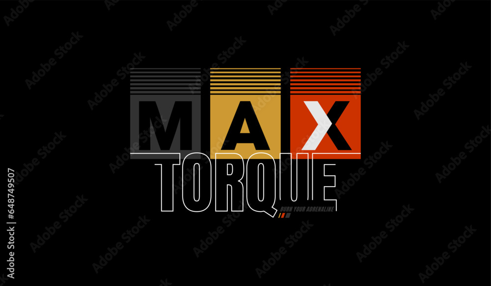 Maximum torque, abstract typography motivational quotes modern design ...
