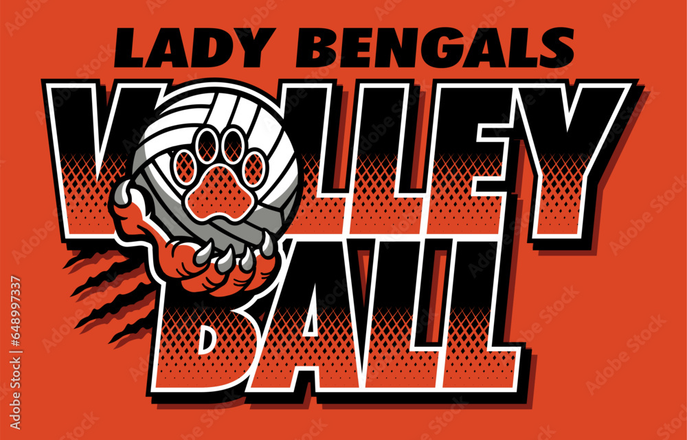 lady bengals volleyball team design with ball and paw print for school ...