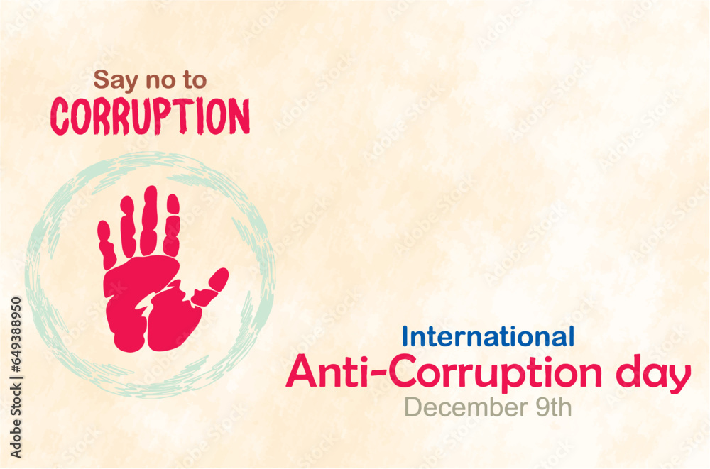 Say no to corruption. International Anti Corruption Day. Hand Holding ...