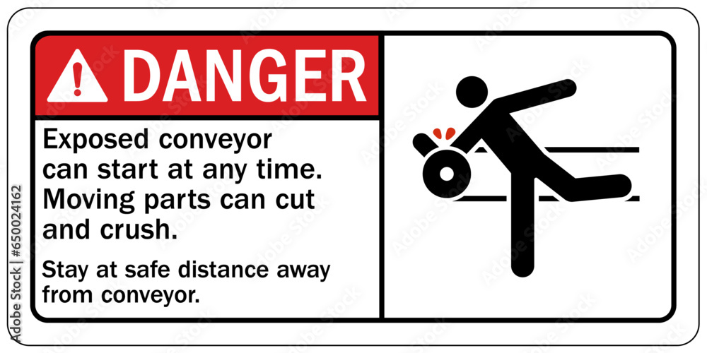 Conveyor warning sign and labels exposed conveyor can start at any time ...