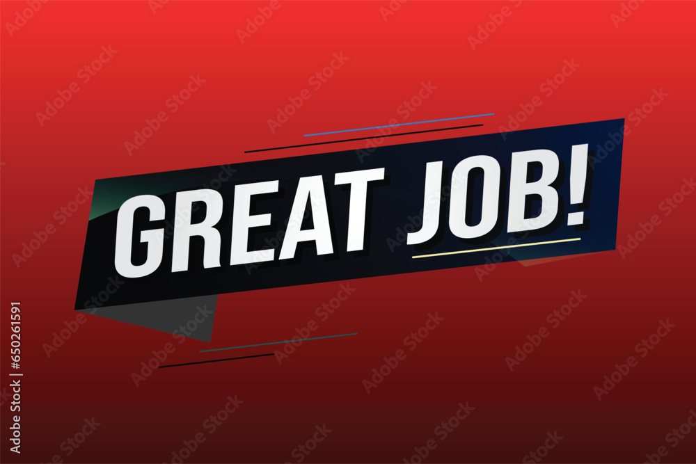 Great job word concept vector illustration with 3d lines style for ...