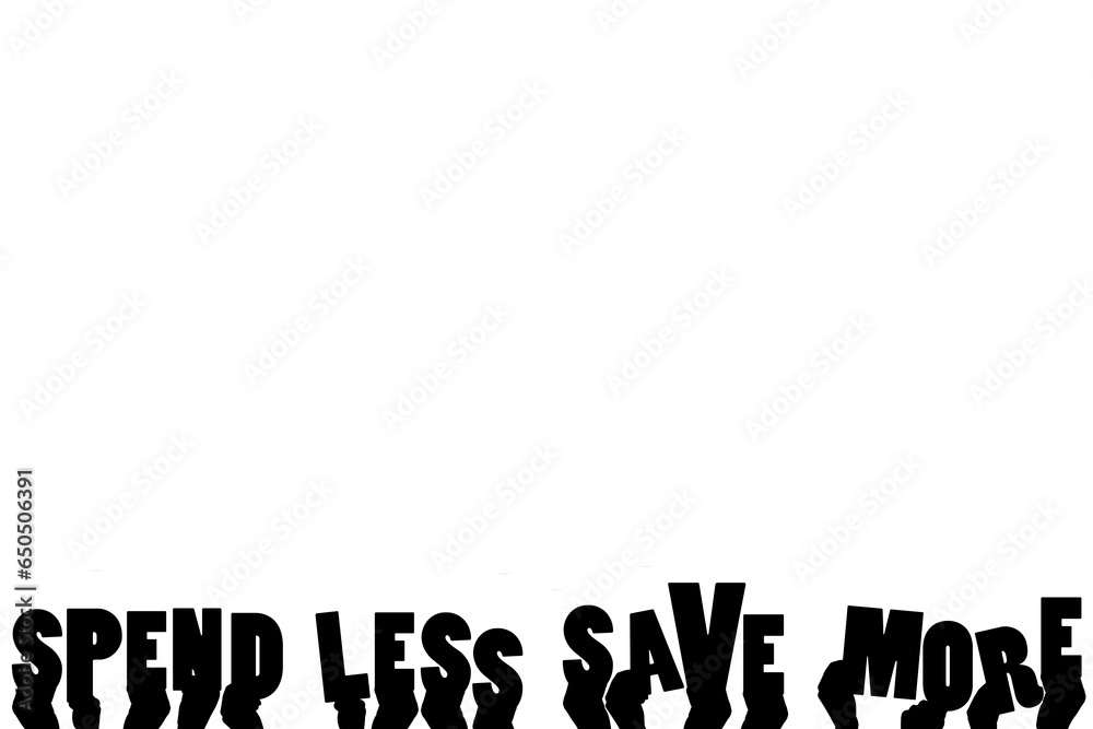 Digital png illustration of hands holding spend less save more text on transparent background ...