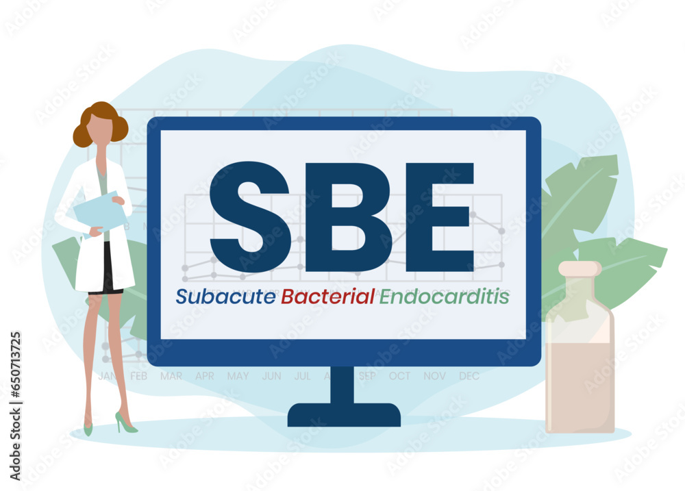 SBE - Subacute Bacterial Endocarditis acronym. medical concept ...