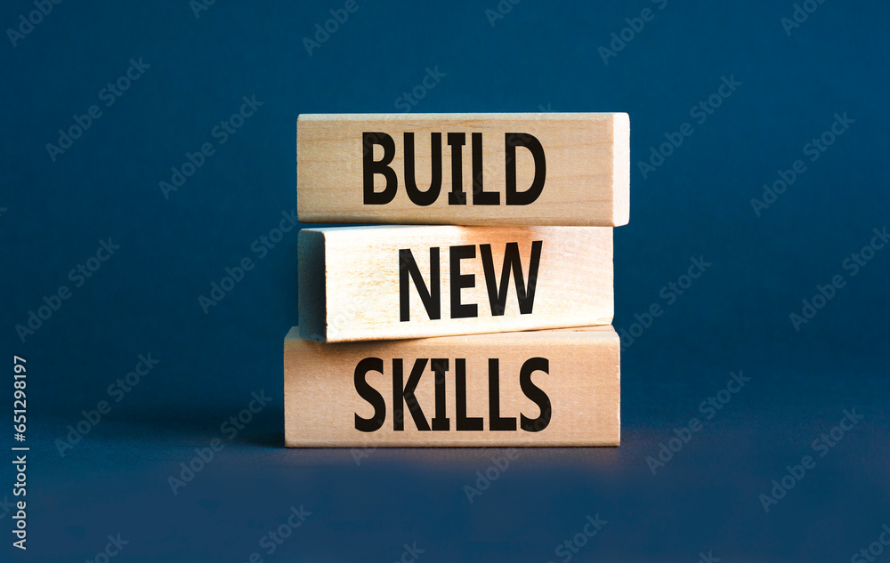 Build new skills symbol. Concept word Build new skills on beautiful ...