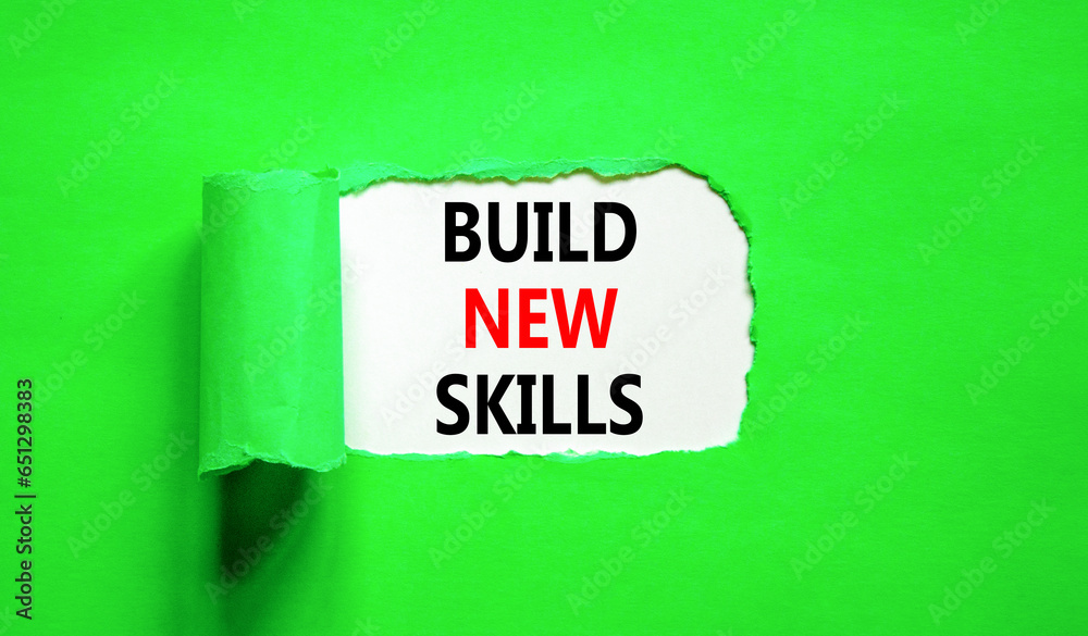 Build new skills symbol. Concept word Build new skills on beautiful ...