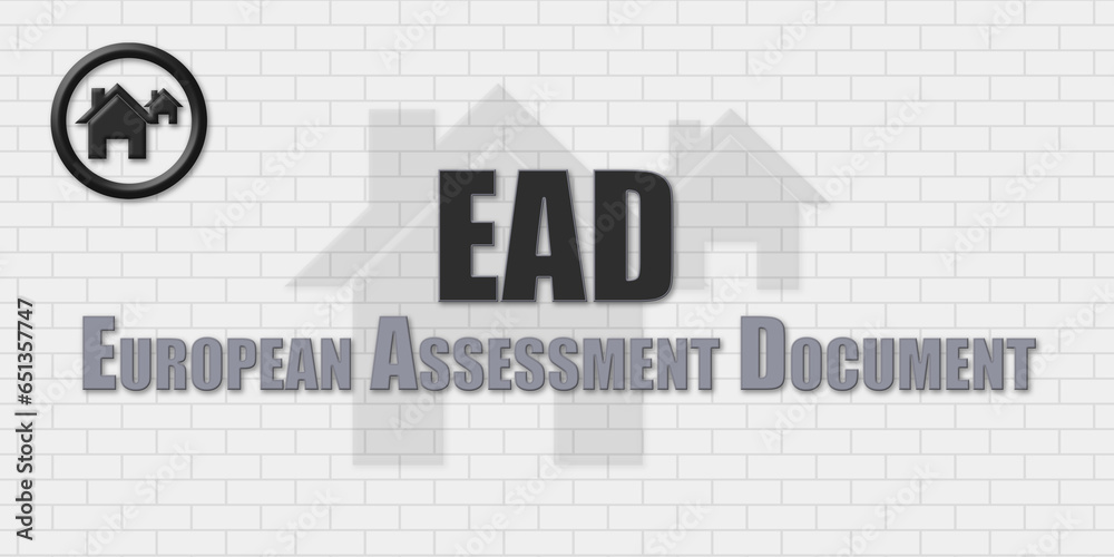 EAD European Assessment Document. An Acronym Abbrevation of a term from ...