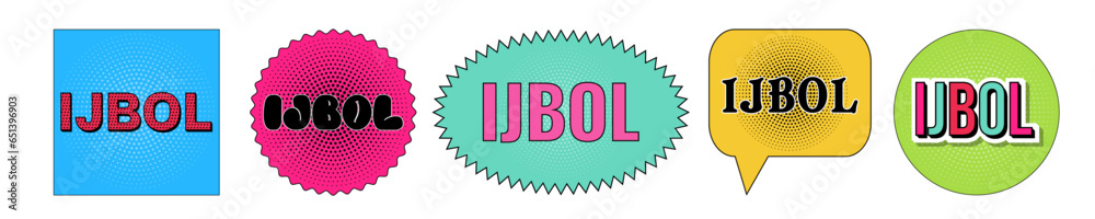 Lettering IJBOL in pop art style. Gen-Z version of LOL, stands for “I ...