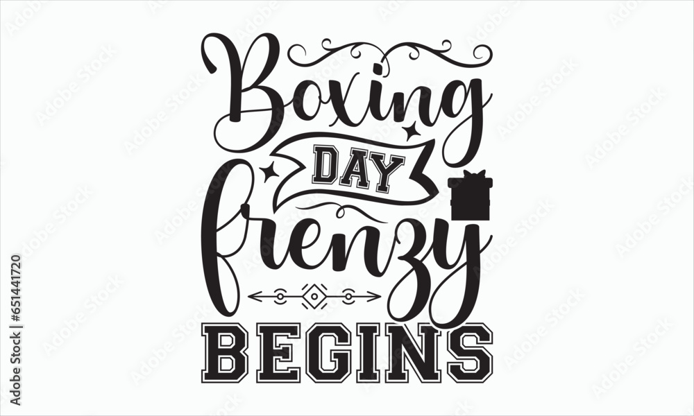 Vecteur Stock Boxing Day Frenzy Begins - Boxing Day T-shirt Design ...