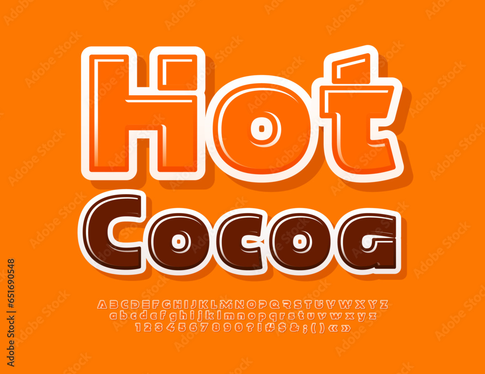 Vecteur Stock Vector advertising emblem Hot Cocoa. Glossy orange Font ...