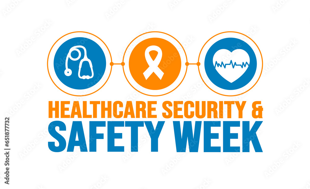 October is Healthcare Security and Safety Week background template ...