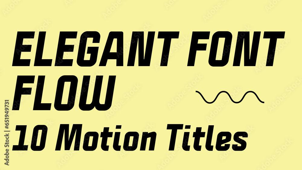 Elegant Font Flow | Animated Titles with Control Panel Stock Template | Adobe Stock