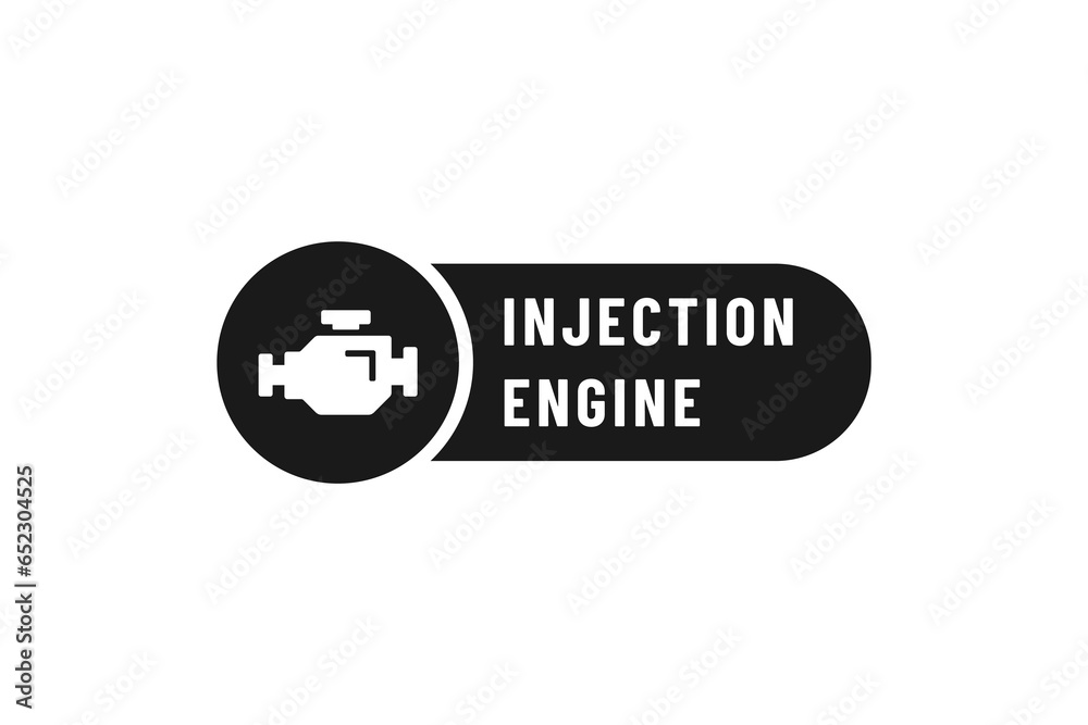Injection engine label or Best Injection engine sign vector isolated in ...