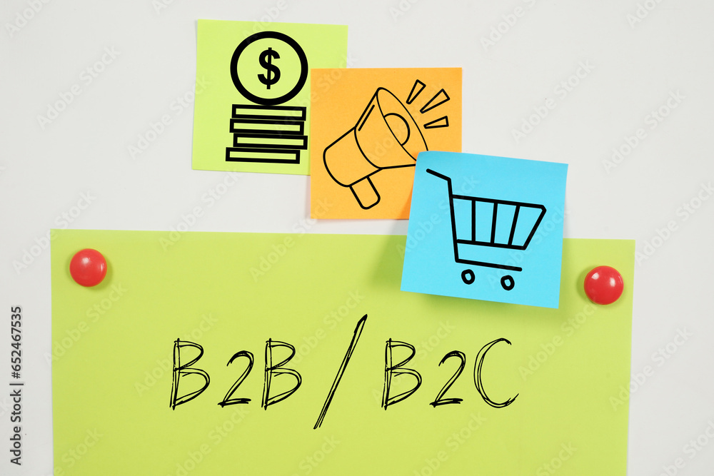 B2B and B2C text on the office board and pictures on sticky notes Stock ...