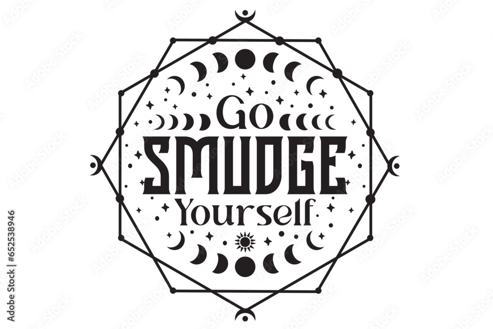 Go smudge yourself SVG, Witchy Svg, Witchy Vibes SVG, Moon Phase Svg, Smudge Stick SVG, Witch ...