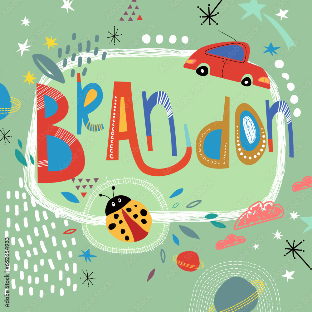 Bright card with beautiful name Brandon in planets, car and simple ...