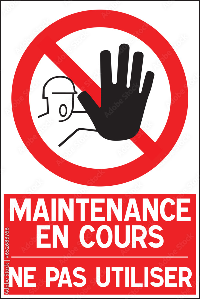 Panneau : Hors service / maintenance / hord d'usage / Ne pas utiliser Stock Vector | Adobe Stock