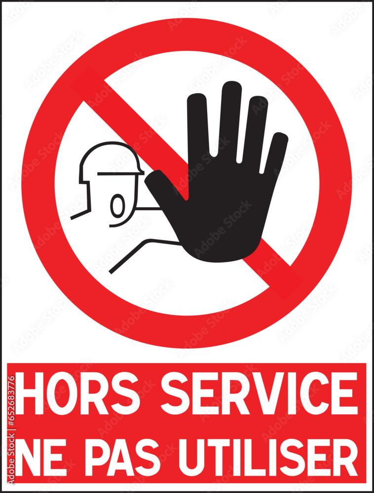 Panneau : Hors service / maintenance / hord d'usage / Ne pas utiliser Stock Vector | Adobe Stock