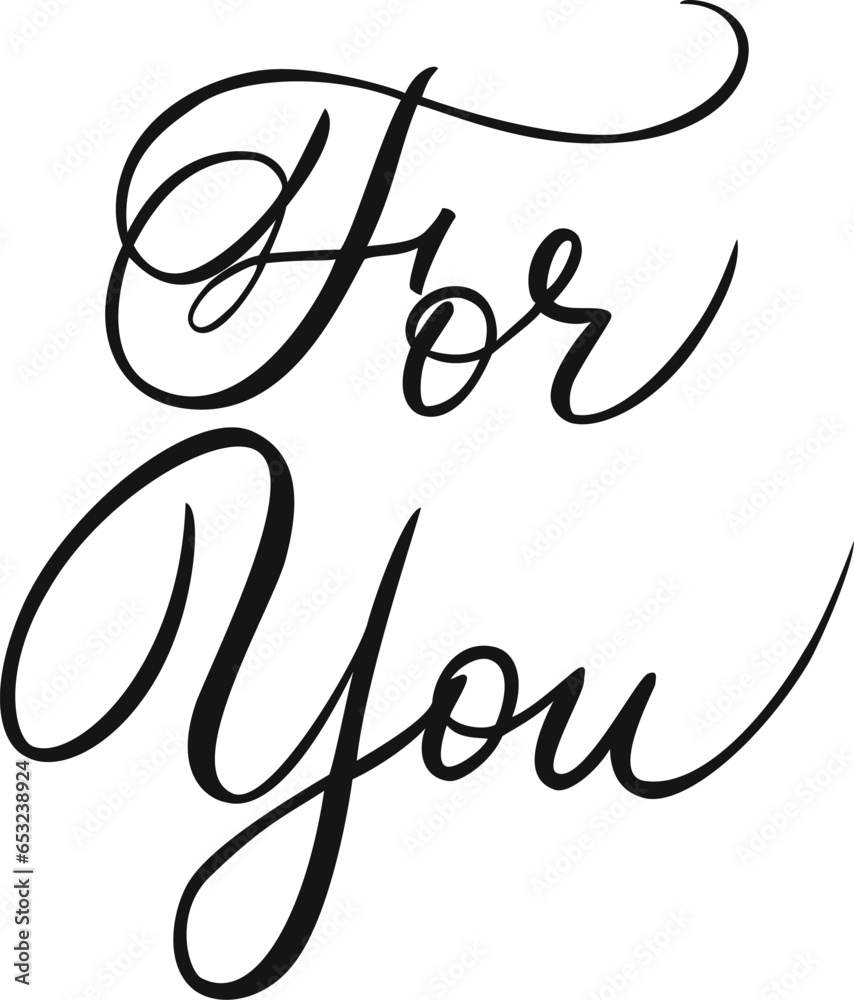 For You. Handwritten banner for post cards, gift cards, logo design ...