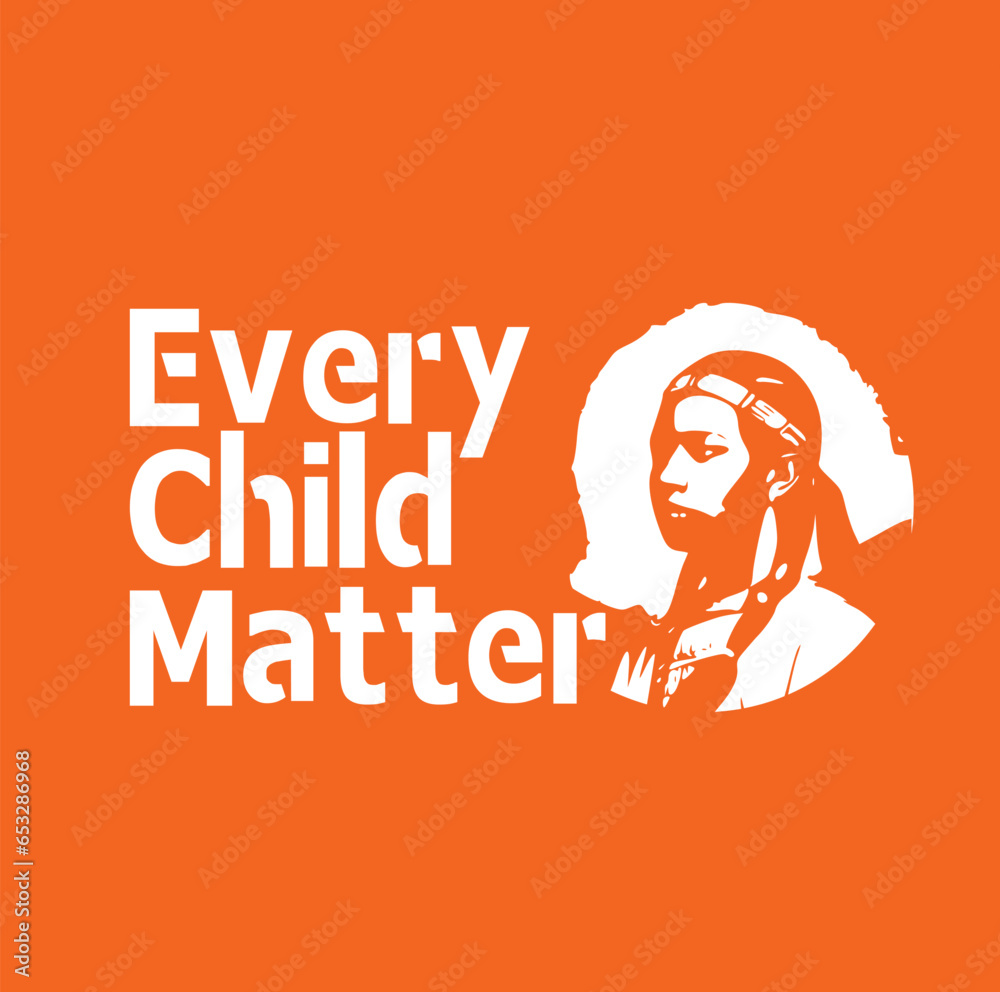 Every Child Matters. National Day of Truth and Reconciliation. Modern ...