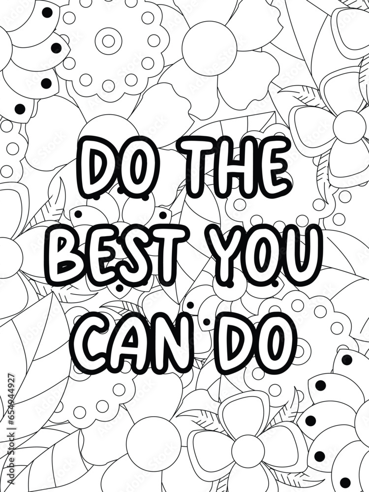 Motivational quotes coloring pages. Inspirational anti stress coloring ...