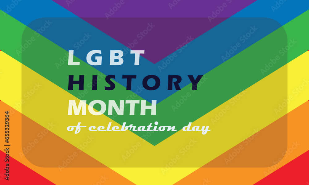 LGBT History Month is an annual month-long observance of history ...