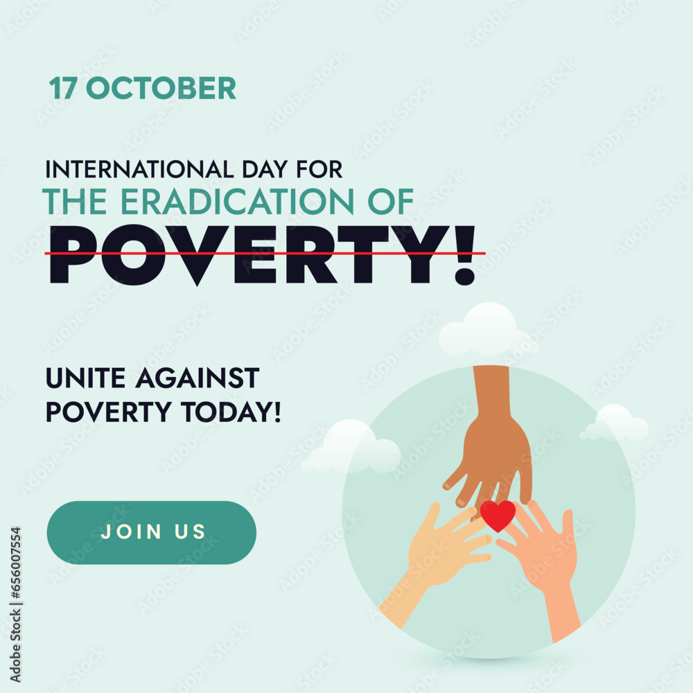International day for the Eradication of Poverty. 17th October. World ...