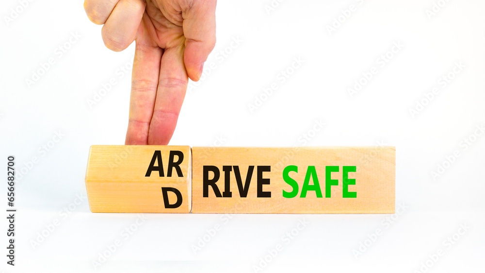 Drive and arrive safe symbol. Concept words Drive safe Arrive safe on ...