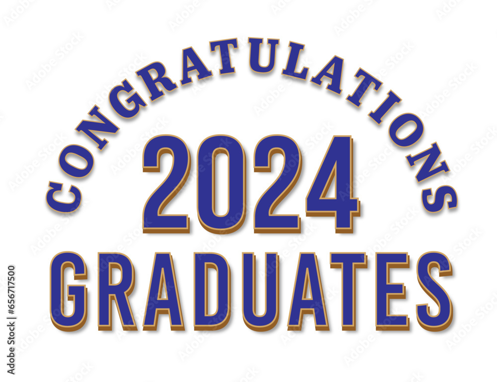 White background - Congratulation 2024 Graduates Text on Curve in Blue ...