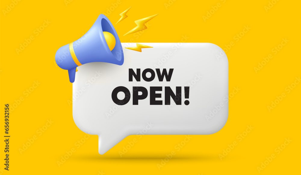 Now open tag. 3d speech bubble banner with megaphone. Promotion new ...
