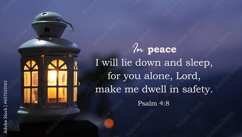 Bible verse quote - In peace I will lie down and sleep, for you alone ...