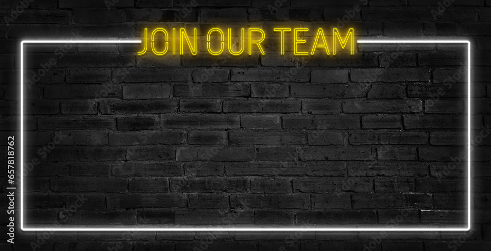 Vector realistic isolated neon sign of Join Our Team logo for ...