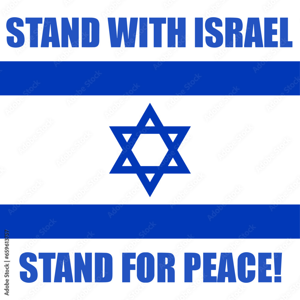 Israeli flag with peaceful slogans stand with israel, stand for peace ...