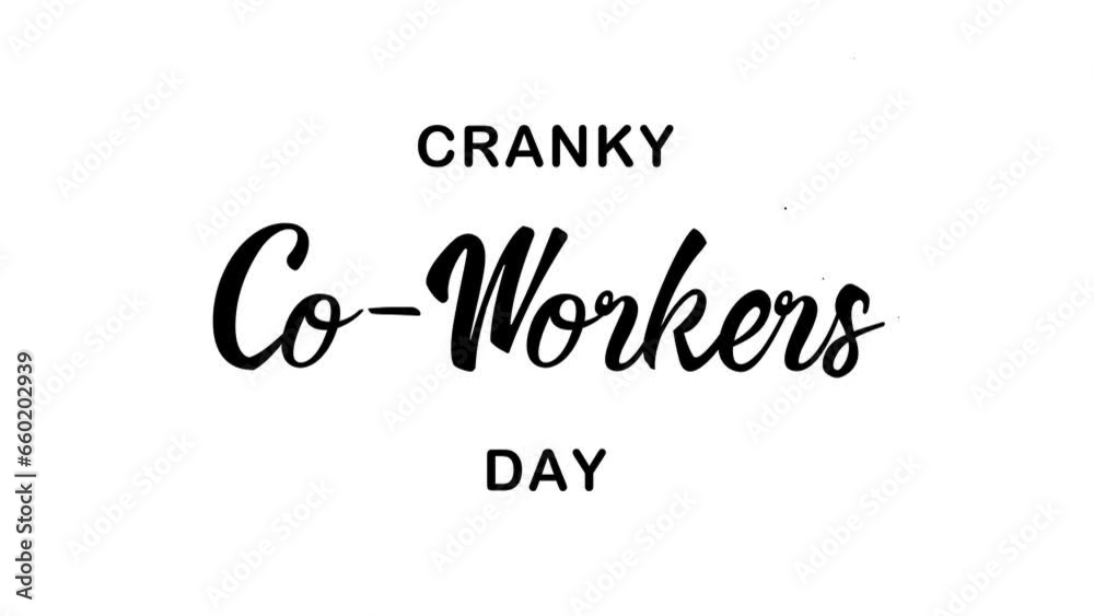 Cranky Co-Workers Day Text Animation. Great for Workers Day ...