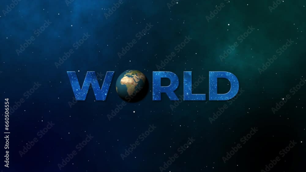 3D animation. Text World and rotating earth. World Environment Day ...