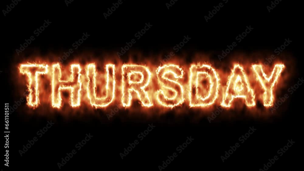 Thursday Word Hot Animated Burning Realistic Fire Flame and Smoke ...