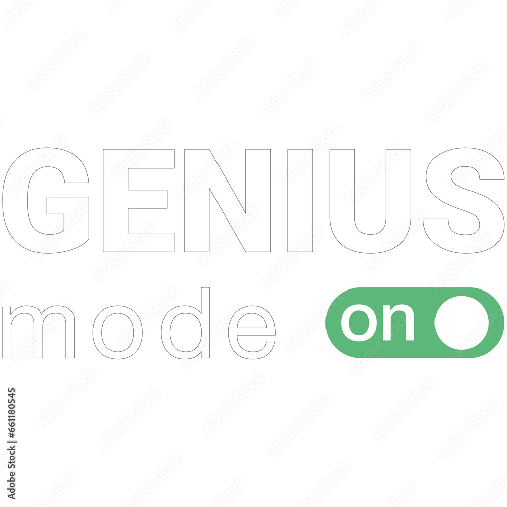 "Genius Mode On" white text design png with transparent background ...
