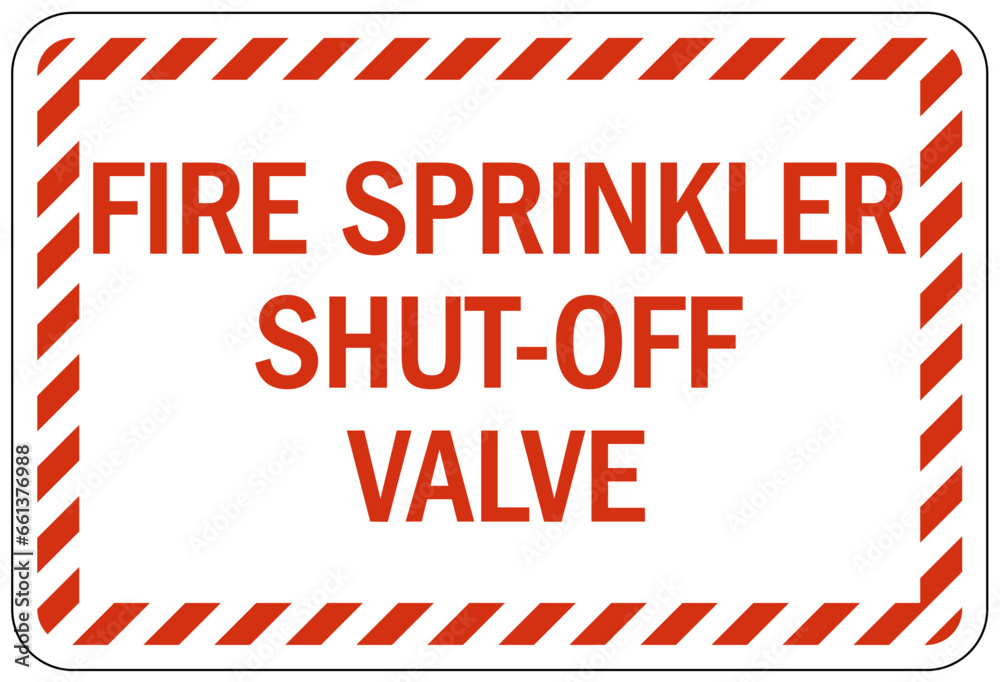 Sprinkler shut off sign and labels fire sprinkler shut off valve Stock ...